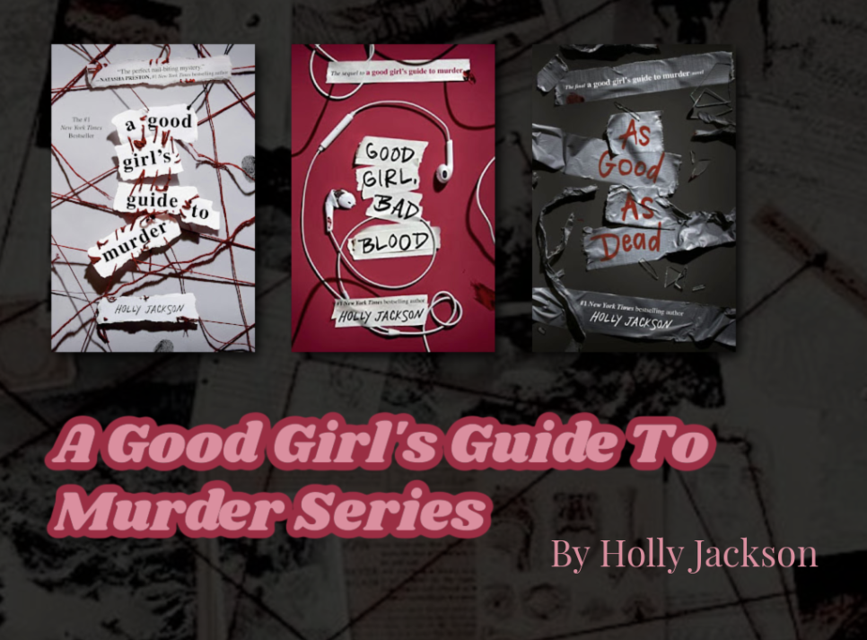 A Good Girl’s Guide to Murder (Series), Holly Jackson – telling tales